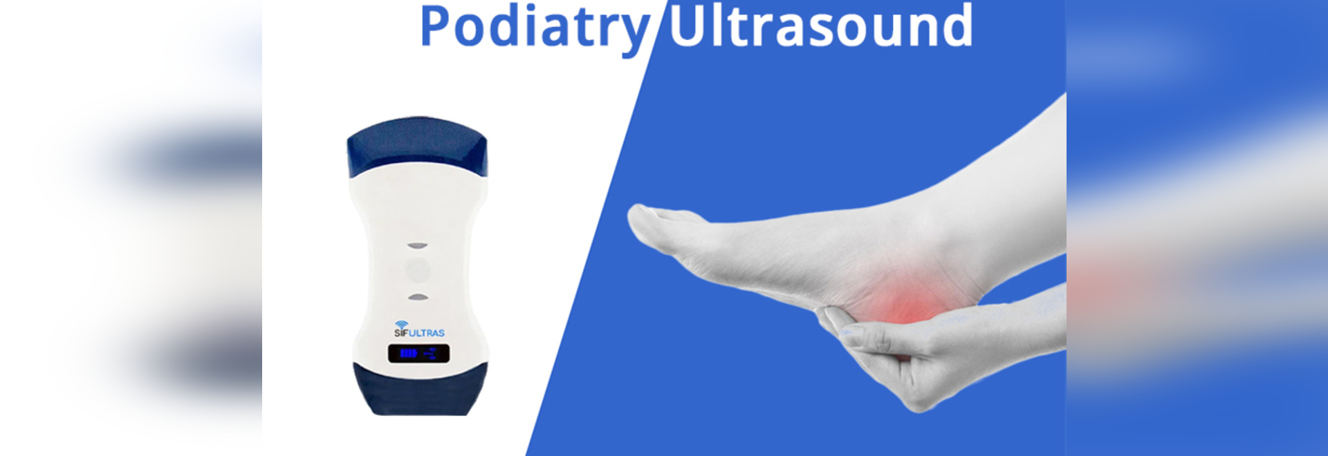 Podiatry Ultrasound - Los Angeles, CA, USA - SIFSOF