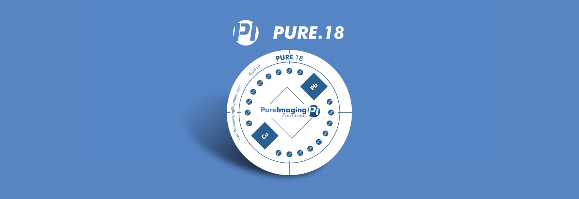 PURE 18 - London, UK - Pure Imaging Phantoms