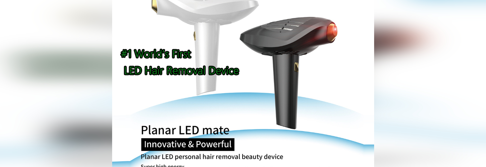 World's first home LED hair removal device - Planar LED Mate - Shenzhen ...